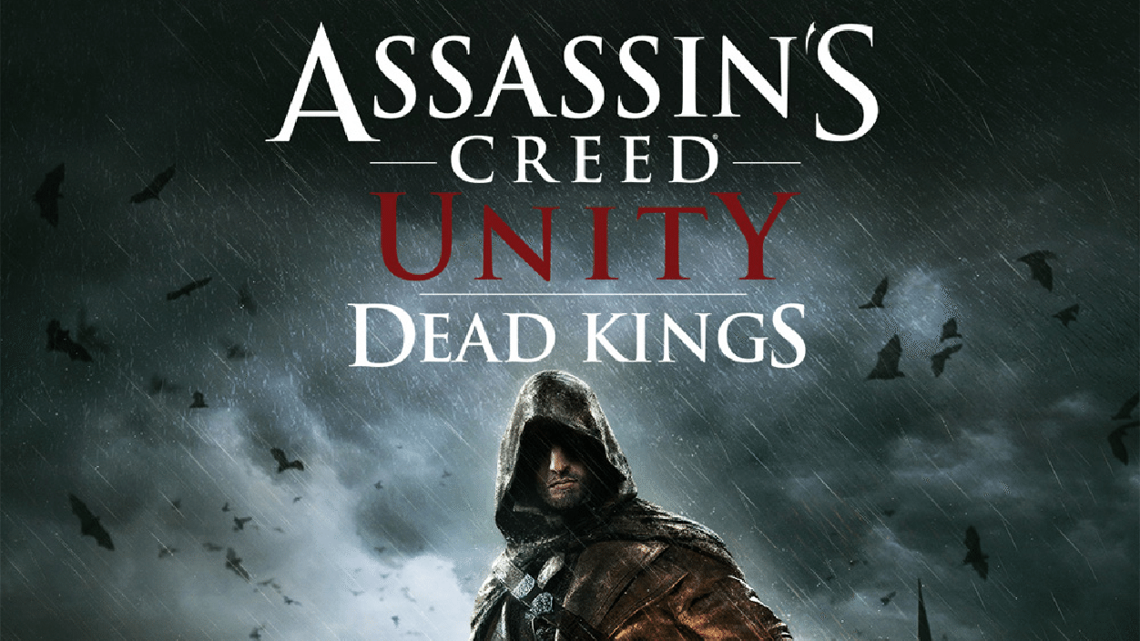 Assassin's Creed Unity's Dead Kings Expansion Is Now Free - BagoGames
