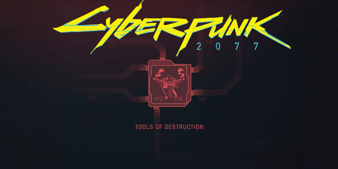 Cyberpunk 2077 Weapons - Tools Of Destruction - BagoGames